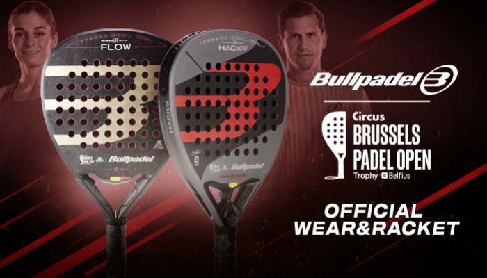 La nueva FLOW y la HACK 03 CMF, palas oficiales del Brussels Padel Open